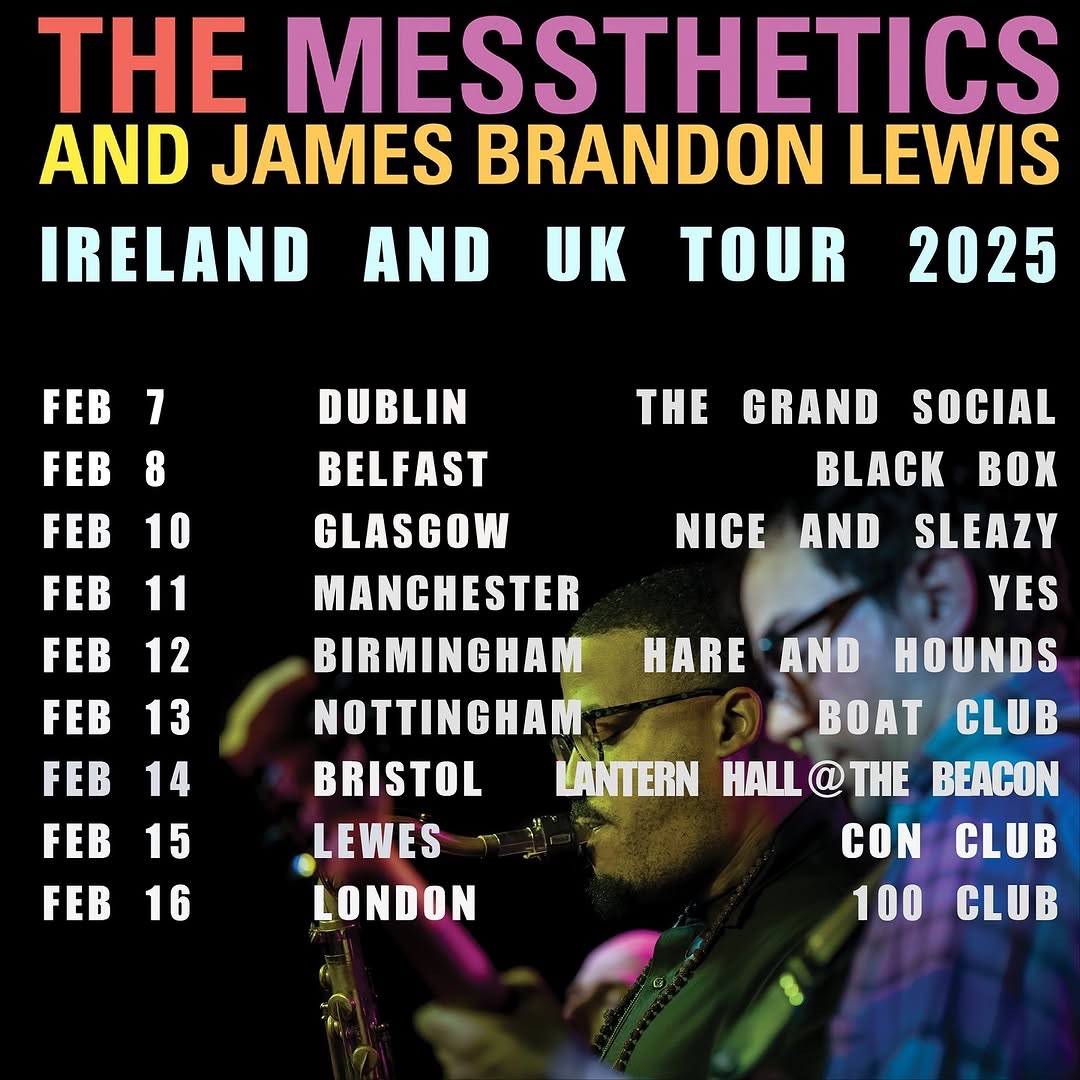 The Messthetics and James Brandon Lewis announce 2025 UK and Ireland ...